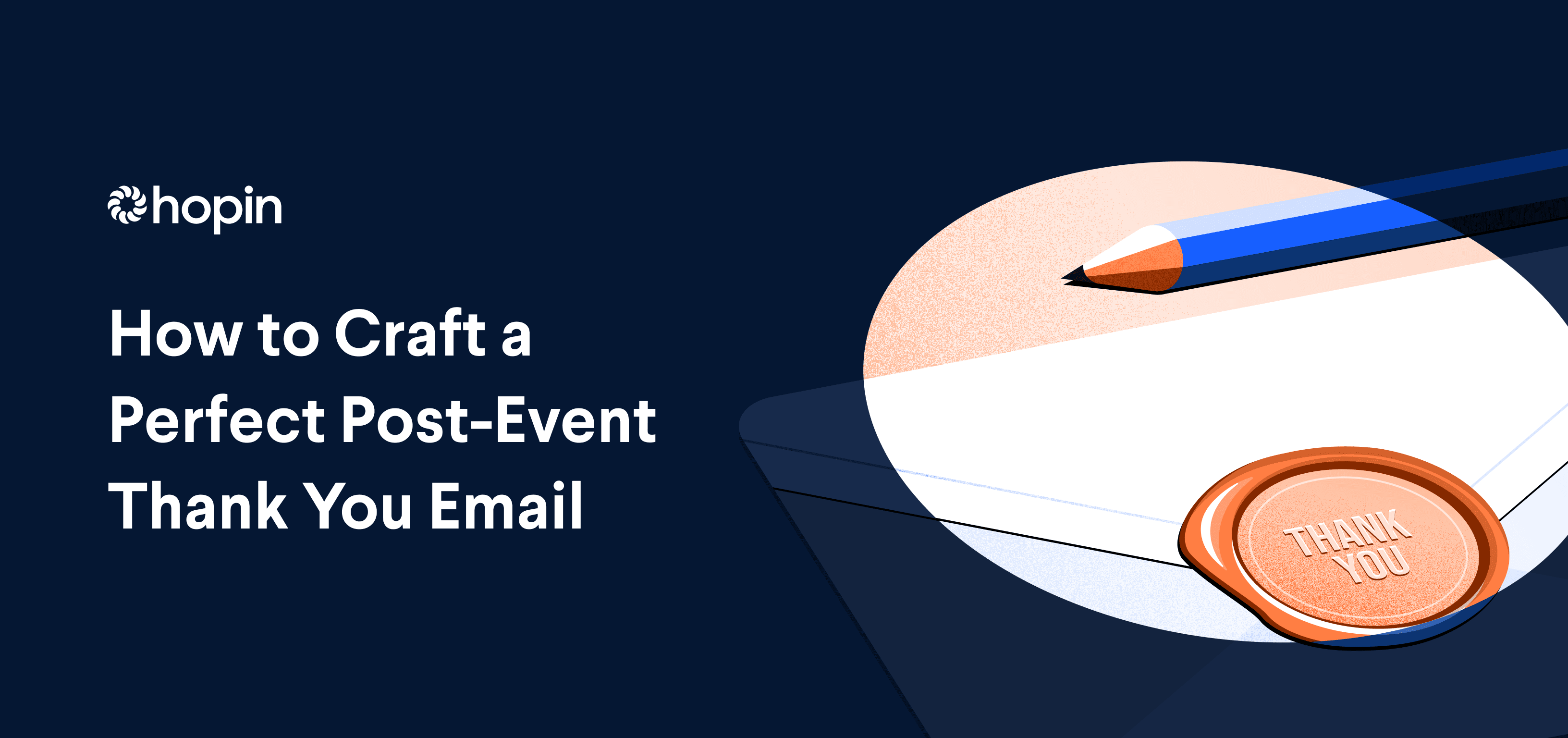 How To Create The Perfect Post Event Thank You Email Waiting 2023 
